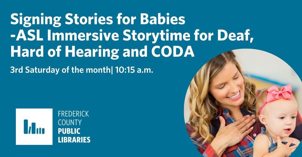 Signing Stories for Babies -ASL Immersive Storytime for Deaf, Hard of ...