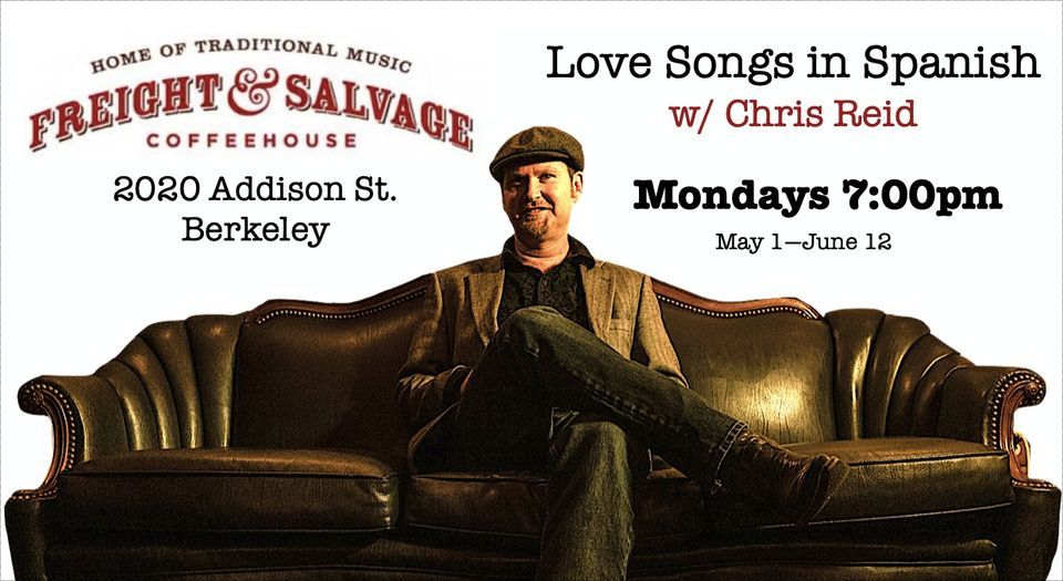 Love Songs in Spanish @ The Freight, Freight & Salvage, Berkeley, 1 May ...