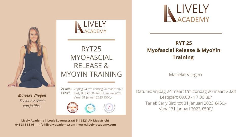 Myofascial Release & MyoYin Training RYT25, Lively Academy, Maastricht ...