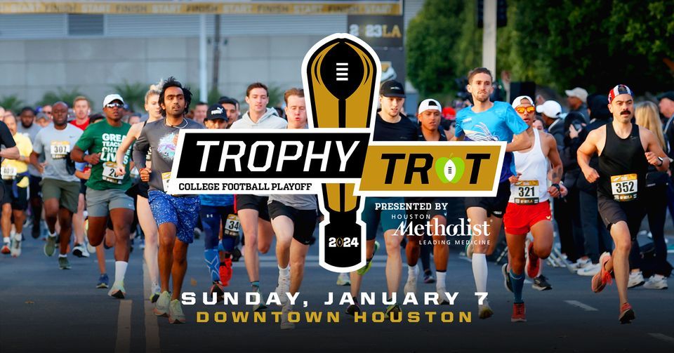 Trophy Trot presented by Houston Methodist, Downtown Houston, 7 January ...