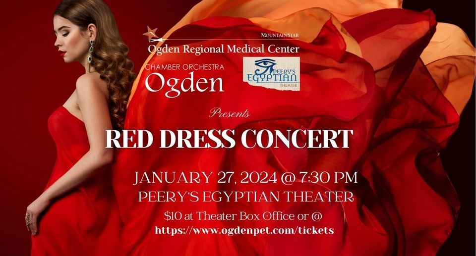 Red Dress Concert Sponsored by Ogden Regional Medical Center, Peery's ...
