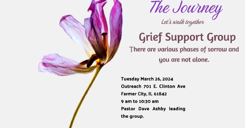 Grief Support Group, Ortreach Ministries, Farmer City, 26 March 2024 ...