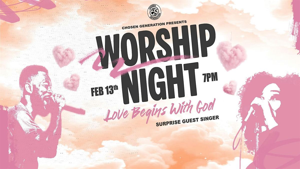 Worship Night: Love Begins With God, Atlanta, 13 February 2026 | AllEvents