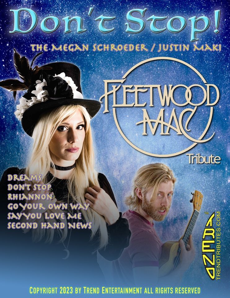 “Dont Stop” The Megan Schroder/Justin Maki Fleetwood Mac Tribute 02/05 ...