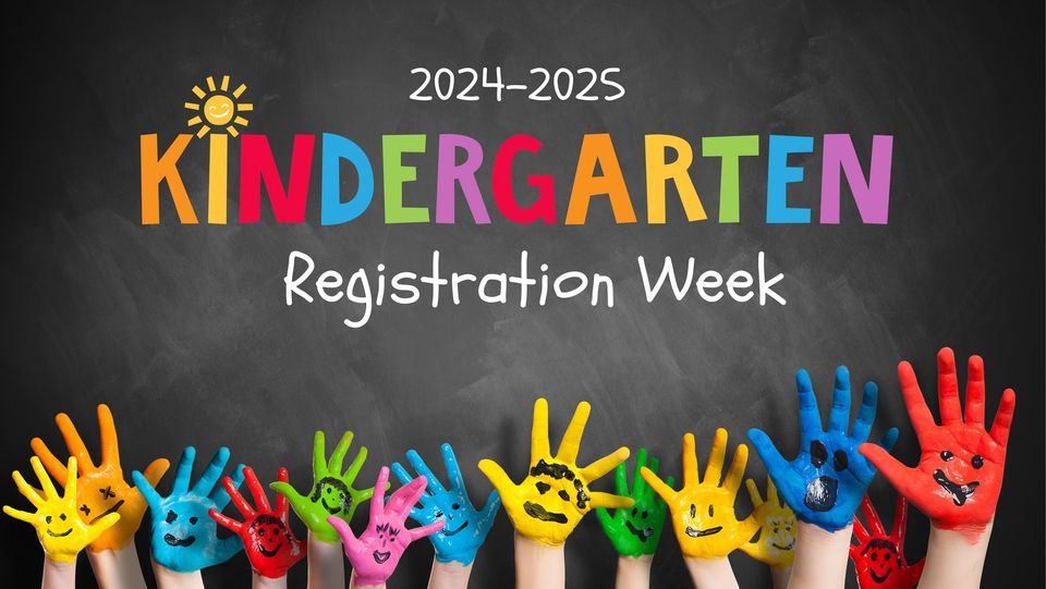 2024-2025 Kindergarten Registration Week, 2780 W 4th St, Williamsport ...