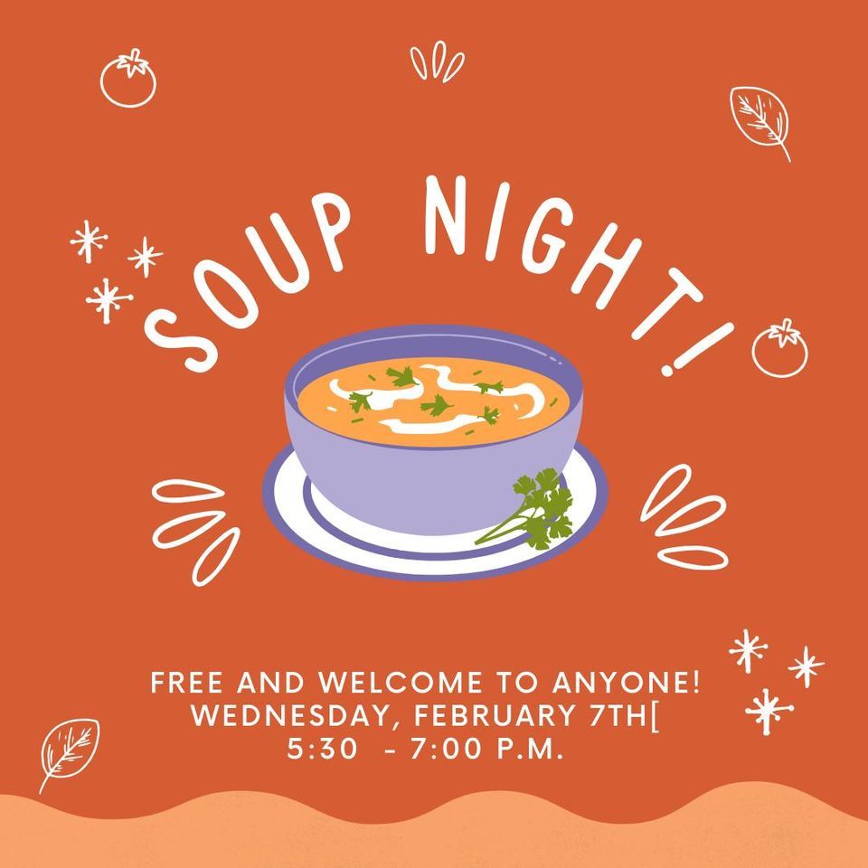 Soup Night stop-by! , Fredericksburg United Methodist Church, 7 ...