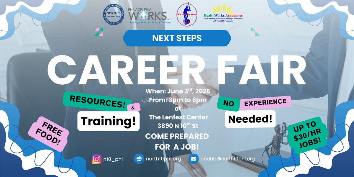 Next Steps Career Fair, 3890 N 10th St, Philadelphia, 3 June 2026 ...