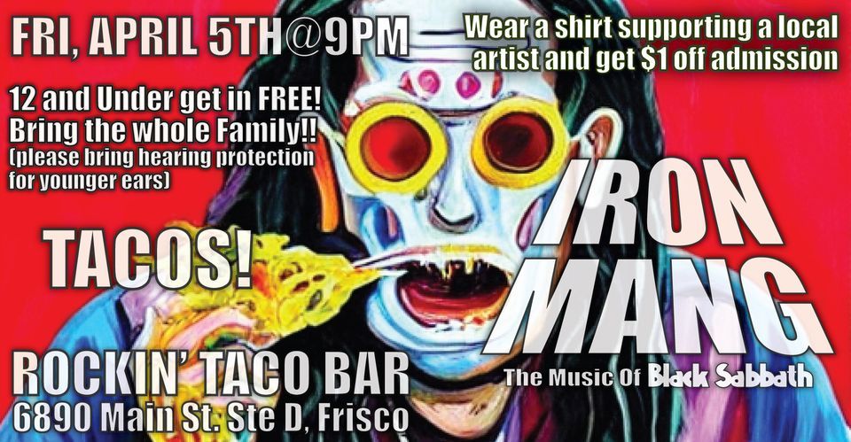 Iron Mang and Rotten Cotten Candy @ Rockin Taco Bar, Rockin Taco Bar ...