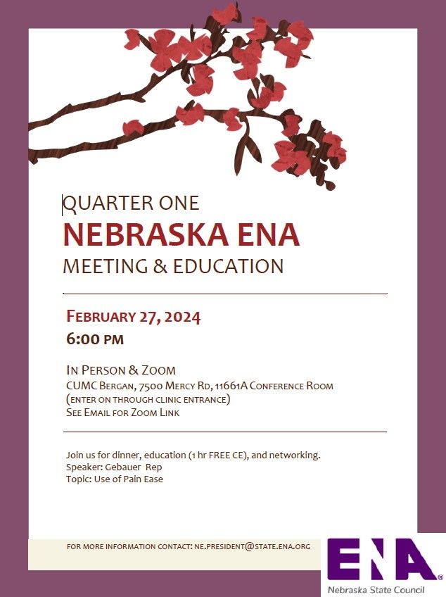Quarter One NE ENA Meeting & Education Meeting, 7500 Mercy Rd, Omaha ...
