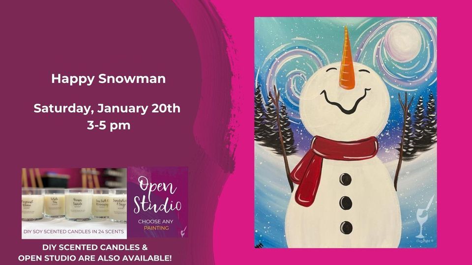 Happy Snowman-DIY Scented Candles & Open Studio are also available ...