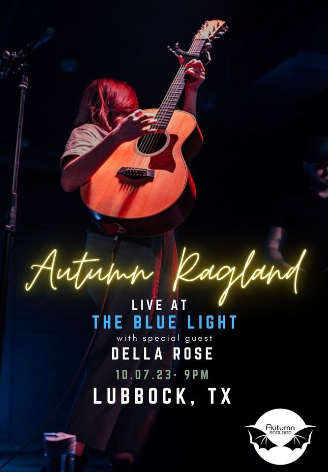 Autumn Ragland LIVE at The Blue Light (Lubbock, TX) W/ Della Rose , The ...