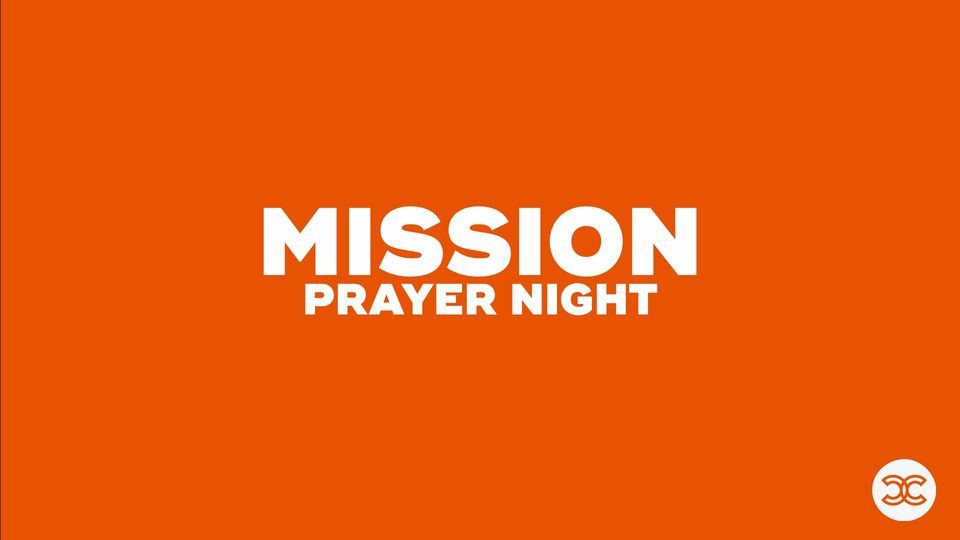Mission Prayer Night, Central Church, Sioux Falls, 25 May 2023 ...