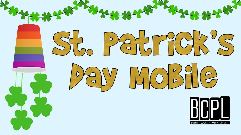 St. Patricks Day Mobile, Hillview Branch Library, 14 March 2024 | AllEvents