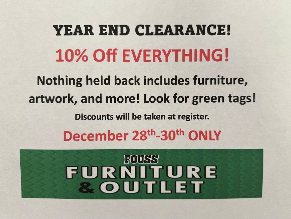 Year End Storewide Clearance Sale , Fouss Furniture & Outlet, Vienna ...