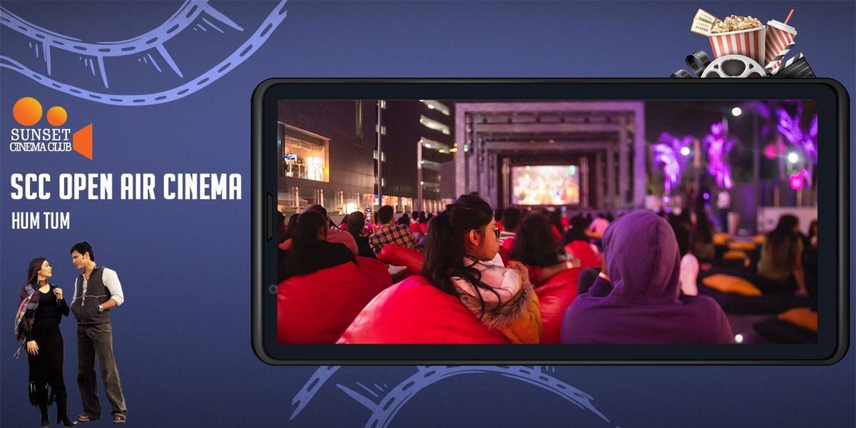 SCC Open Air Cinema - Hum Tum, Nexus Shantiniketan Mall: Bengaluru, Bangalore, 27 April 2025 ...
