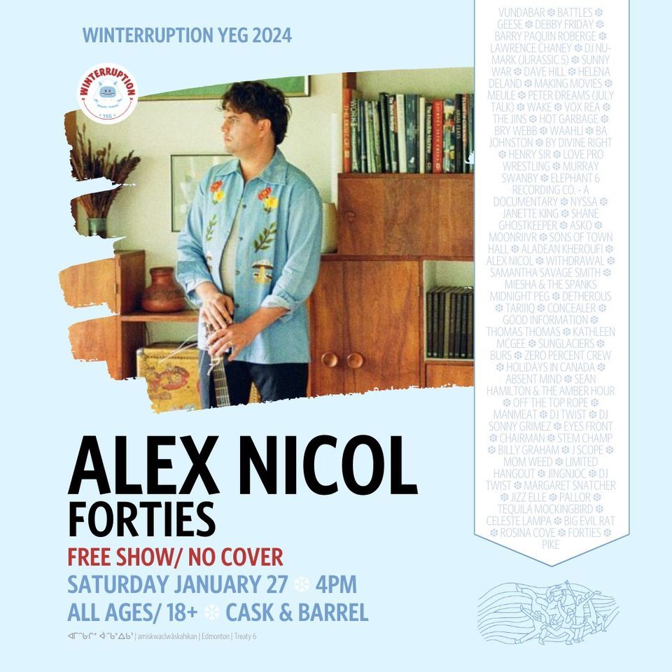 Winterruption YEG: Alex Nicol and the Forties, The Cask and Barrel ...