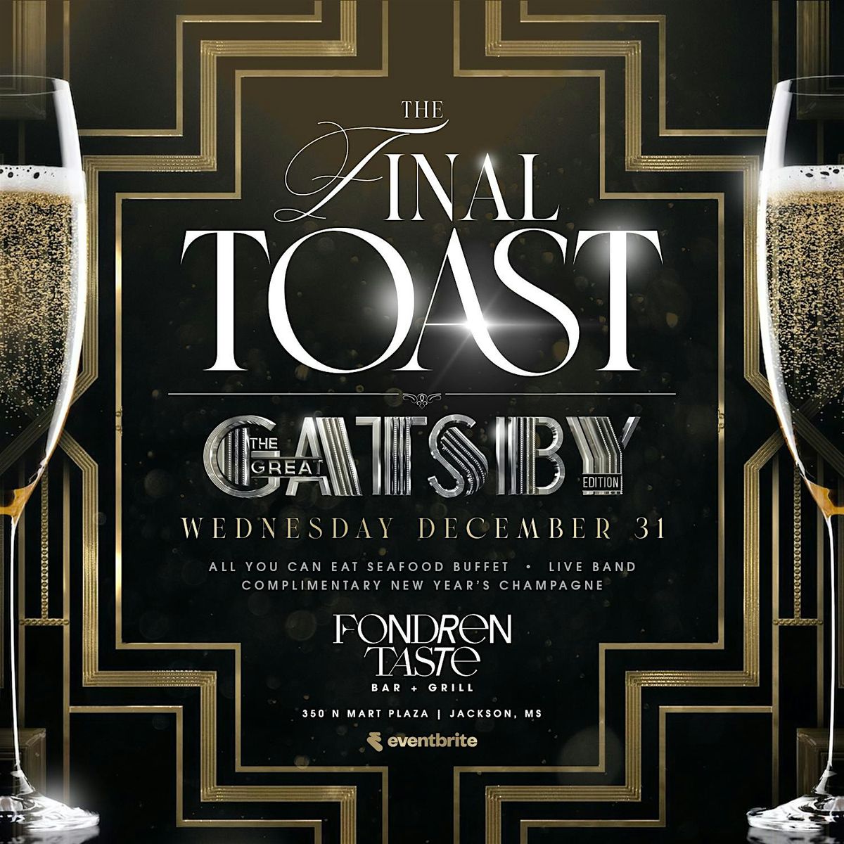 The Final Toast : Great Gatsby Edition, 350 N Mart Plaza, Jackson, 31 ...