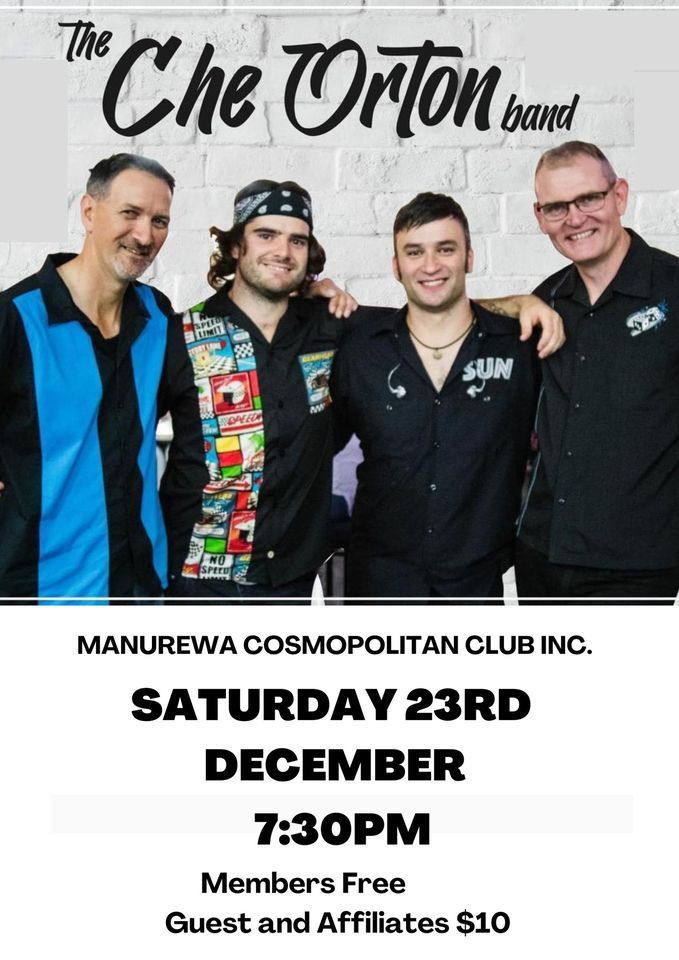 The Che Orton Band, Manurewa Cosmopolitan Club, Pukekohe East, 23 ...
