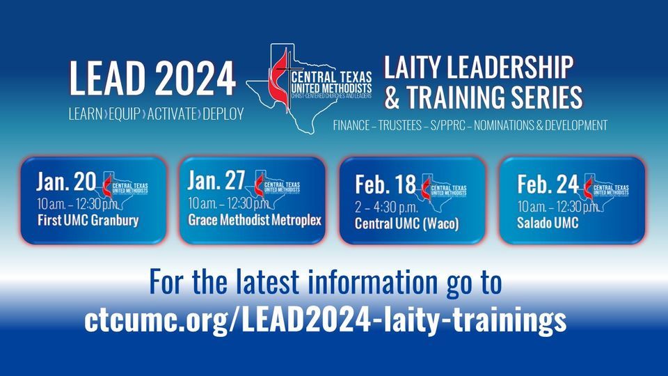 LEAD 2024: Central District Lay Leadership Training, Central United ...