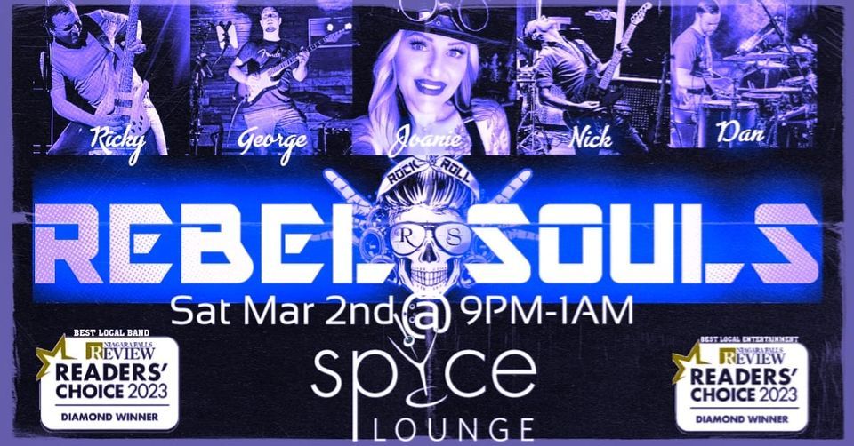 Rebel Souls @ Spyce Lounge , Spyce Lounge Niagara Falls, 2 March 2024 ...