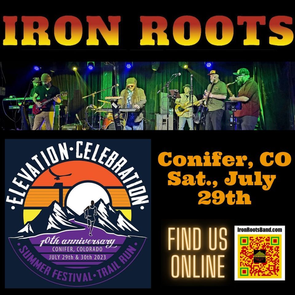 Iron Roots @ Elevation Celebration, Elevation Celebration Conifer ...