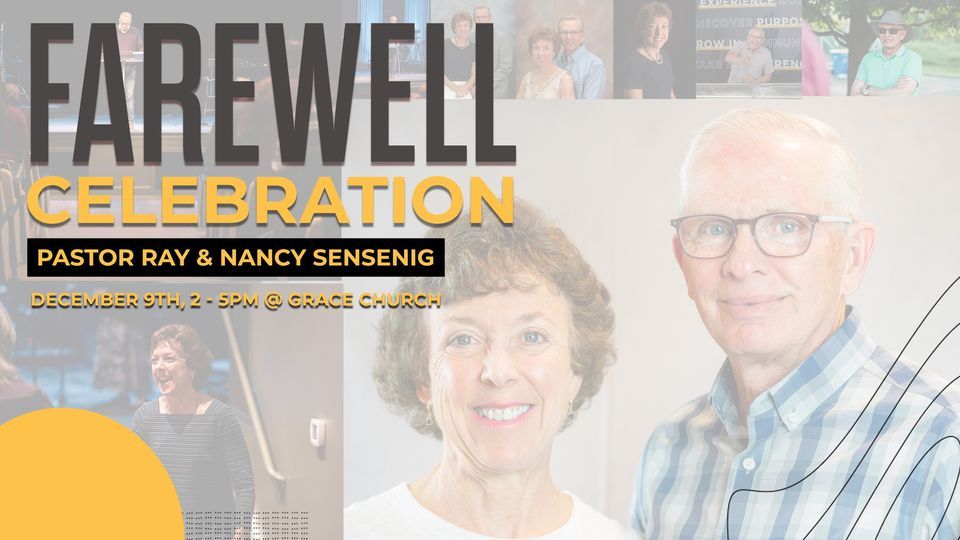 Pastor Ray and Nancy Farewell Celebration , Grace Church, Spring Ridge ...