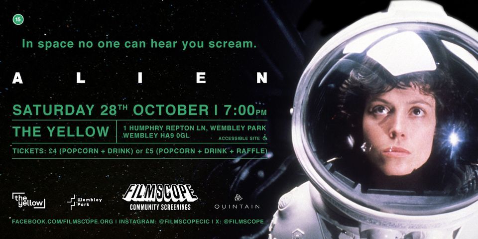 ALIEN - Halloween Film Screaming, Wembley Park, 1 Humphry Repton Ln ...