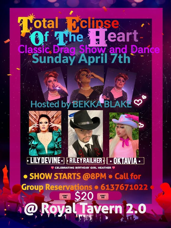 Total Eclipse of the heart, classic drag show and dance, The Royal ...