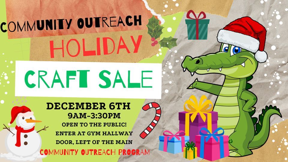Community Outreach Holiday CRAFT Sale, Grayson Elementary School ...