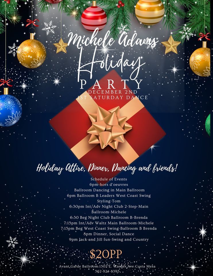 1st Saturday Dance Holiday Party with Michele Adams, Avant Garde ...