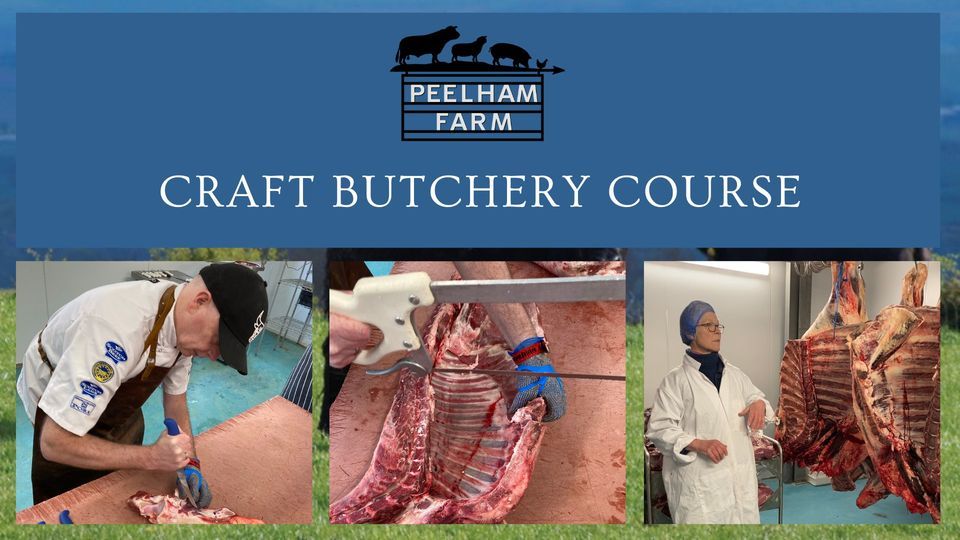 CRAFT BUTCHERY COURSE @ PEELHAM FARM, Peelham Farm, Peelham Farm, Foulden, Berwick Upon Tweed ...