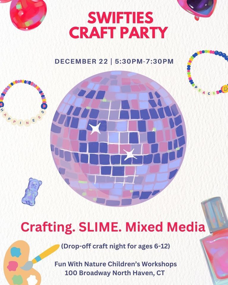 Swifties Craft Party (Taylor Swift Inspired), Fun With Nature Children ...