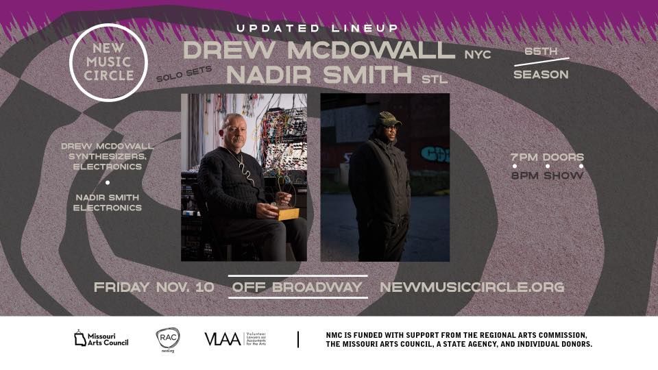 Drew McDowall / Nadir Smith at Off Broadway 11/10, OFF BROADWAY MUSIC ...