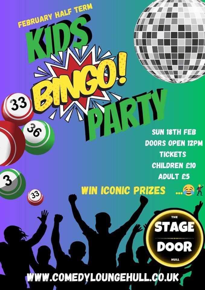 Kids party bingo, Stage Door, Kingston Upon Hull, 18 February 2024 ...