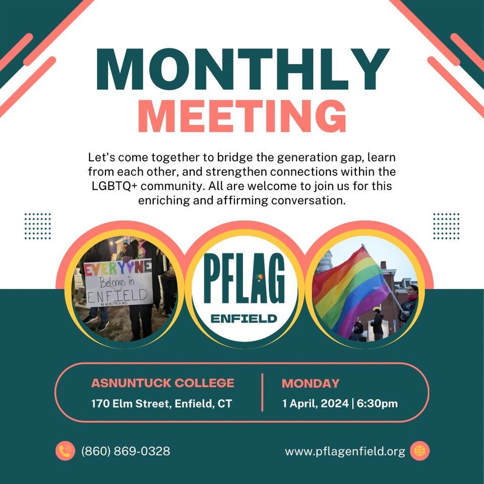 PFLAG Enfield | Peer Support Meeting, Asnuntuck Community College, Enfield, 1 April 2024 ...