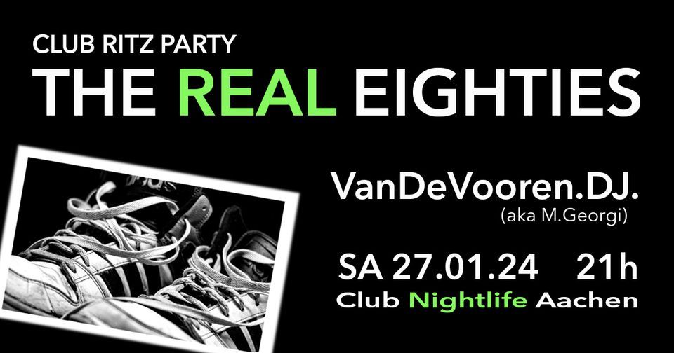 The REAL Eighties, Club Nightlife AC, Aachen, 27 January 2024 | AllEvents