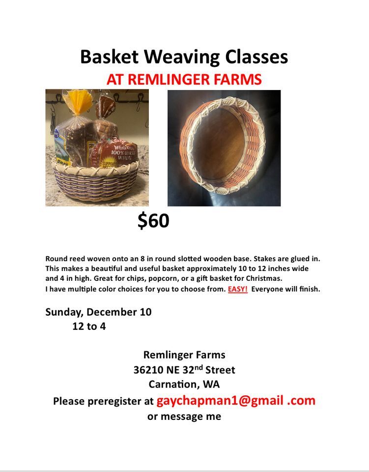 Basket Weaving Class at Remlinger Farms, Remlinger Farms, Carnation, 10 ...