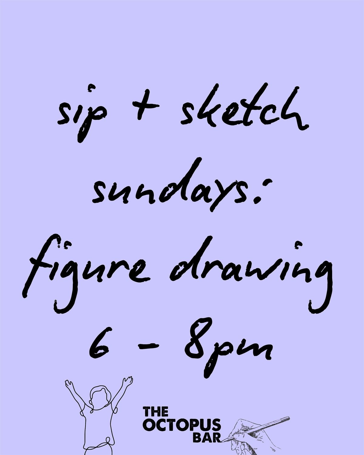 Sip + Sketch Sundays — Figure Drawing at The Octopus Bar, The Octopus ...
