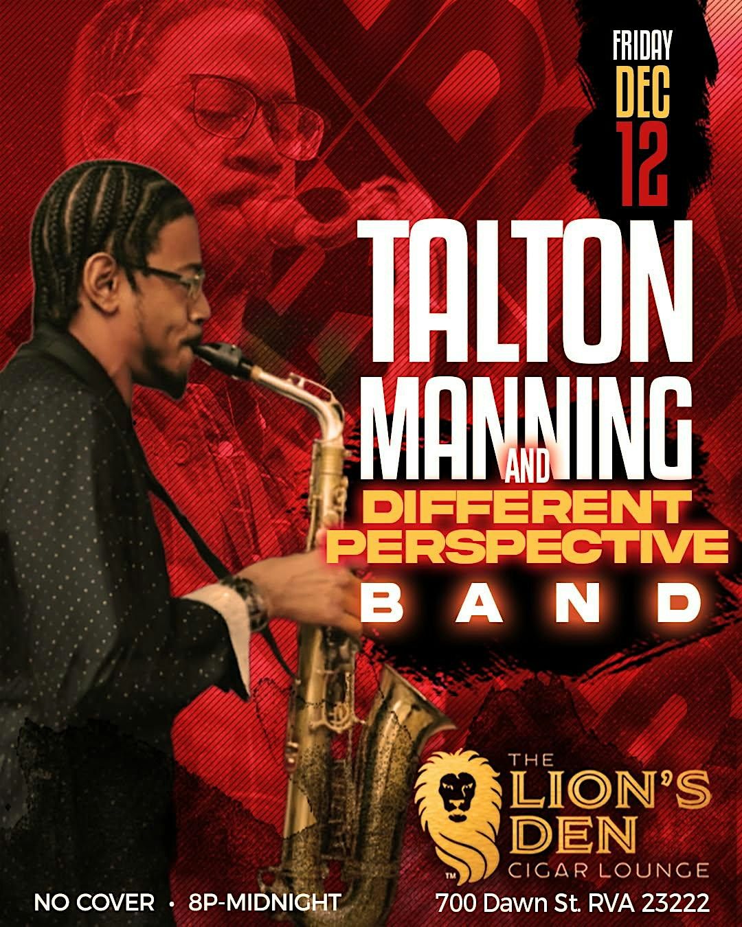 Sax in the Den: Talton Manning Live, The Lion's Den RVA Cigar Bar ...