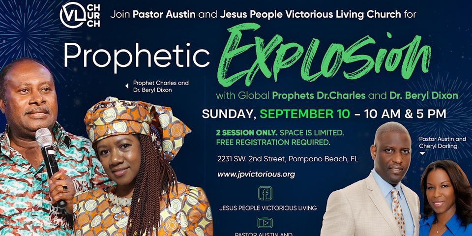 Prophetic Explosion with Global Prophets Dr. Charles & Dr. Beryl, 2231 ...