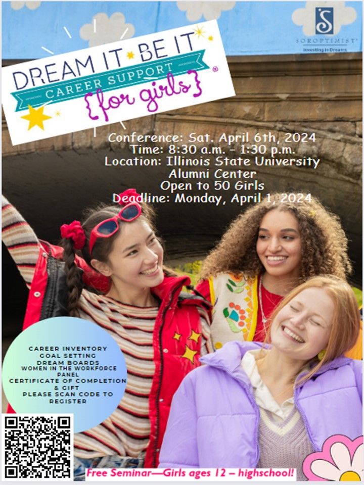 Dream It Be It Girls Conference , Illinois State University Alumni ...