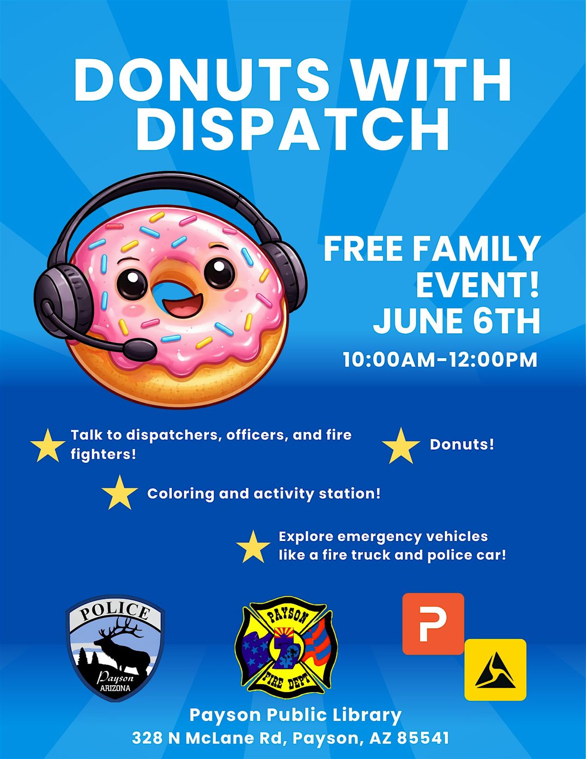 *FREE FAMILY KID EVENT* Donuts With Dispatch, 328 N McLane Rd, Payson ...