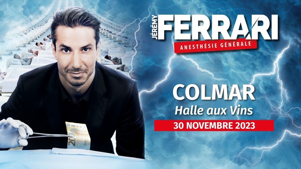 Complet - Jérémy Ferrari à Colmar (68), Foire aux Vins d'Alsace ...