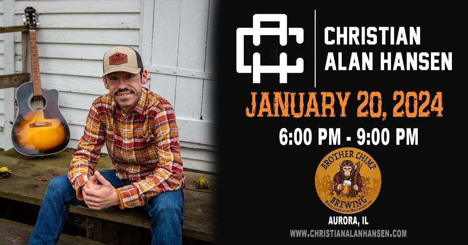 Christian Alan Hansen LIVE @ BCB, Brother Chimp Brewing, North Aurora ...