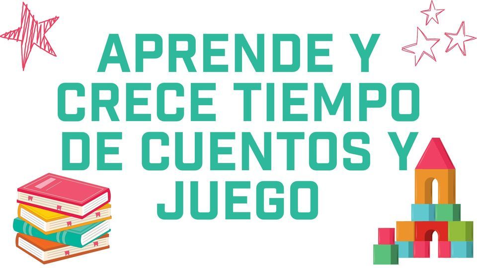 Aprende y Crece Tiempo De Cuentos y Juego, Spanish Fork Library, March ...