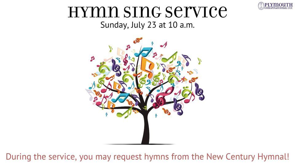 Hymn Sing Service, Plymouth Congregational United Church of Christ ...