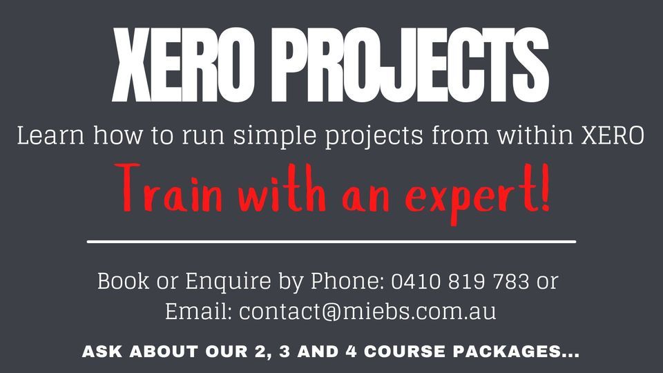 XERO Projects 1 day course, Online event, Sunshine Coast, Queensland ...