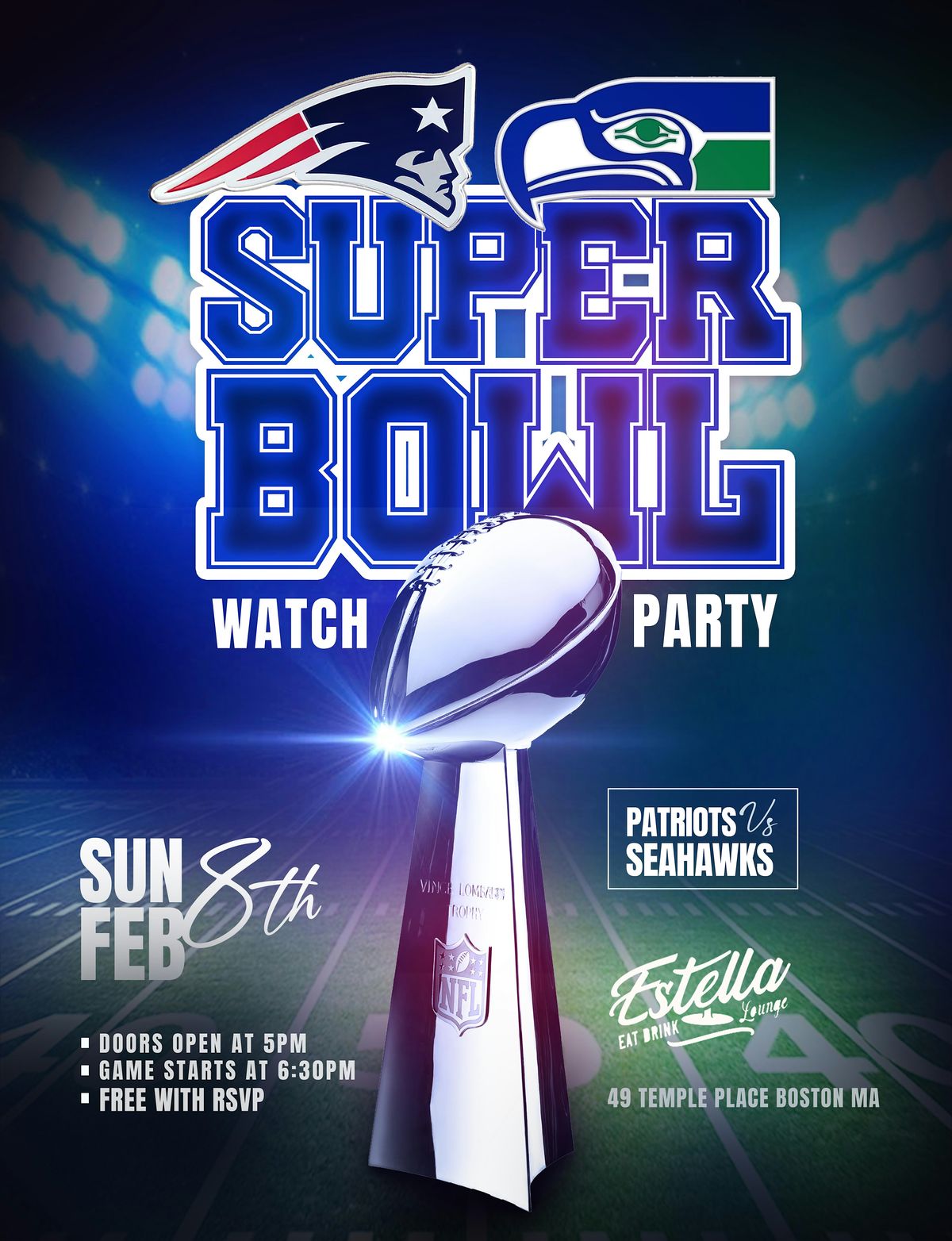 SUPER BOWL WATCH PARTY @ Estella, Estella Restaurant, Boston, 8 ...