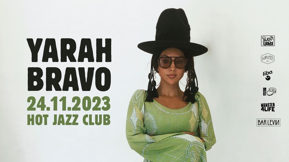 YARAH BRAVO | Münster, Hot Jazz Club, Havixbeck, November 24 2023 | AllEvents.in