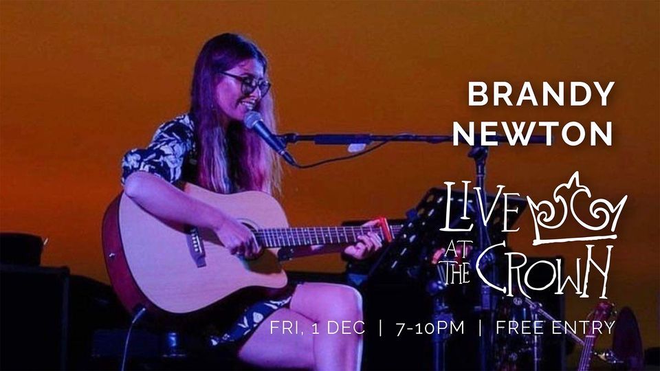 Brandy Newton - Live at the Crown, Crown Hotel Collie, Bunbury, 1 ...